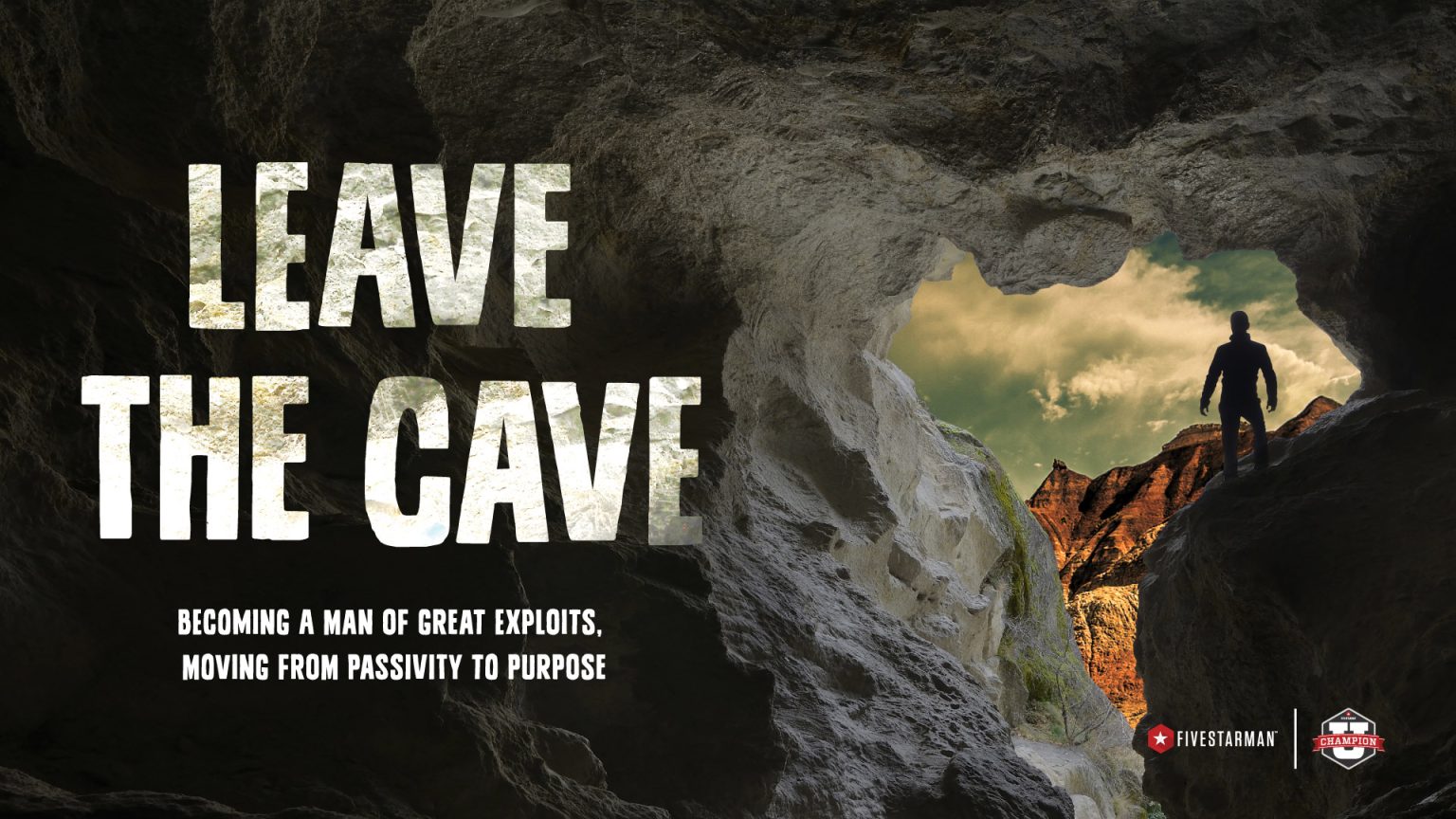 Leave The Cave – FivestarMan